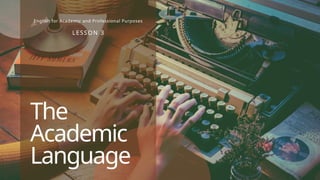 LESSON 3_academic vs social language.pptx