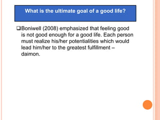 LESSON 3: THE different schools of GOOD LIFE .pptx