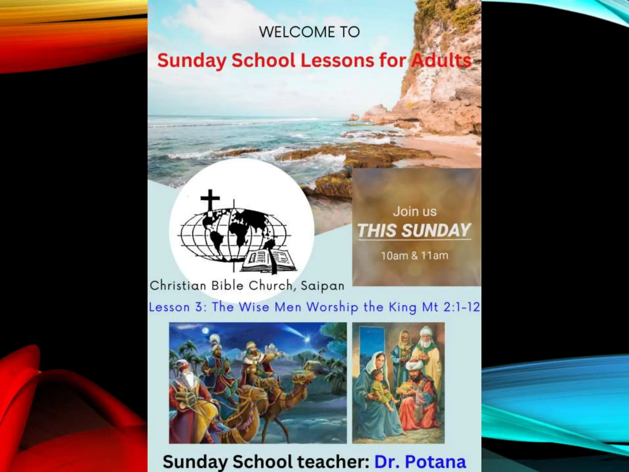 Book of Matthew Lesson 3: The Wise Men Worship the King Mt 21-12 | PPT