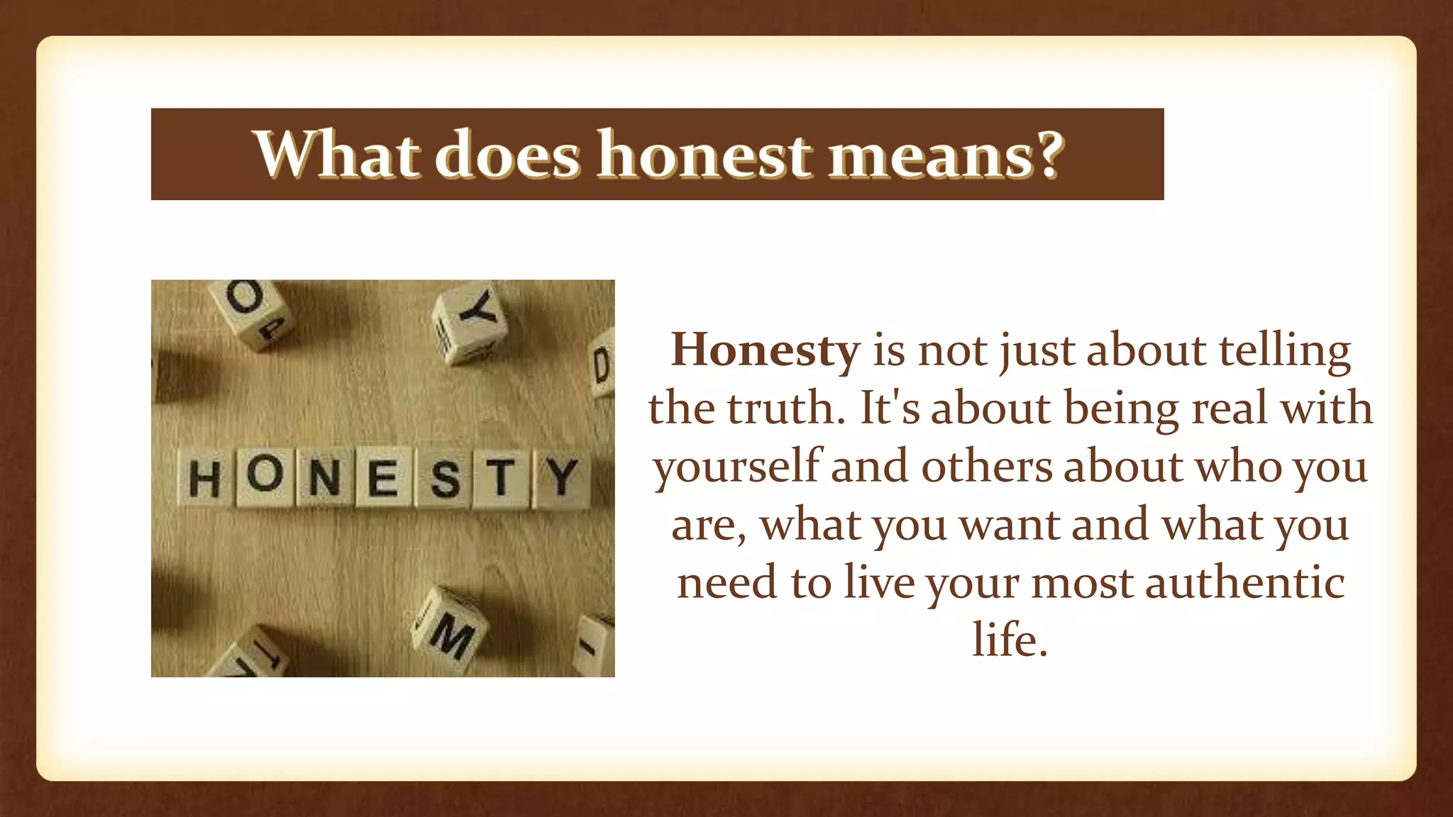 Lesson 3 truthfulness and honesty | PPTX