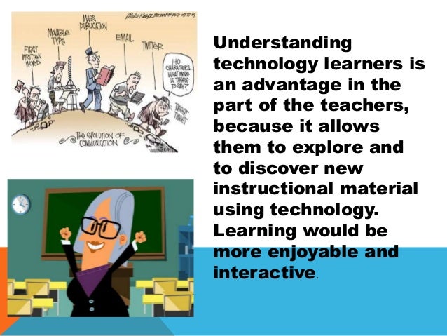Lesson 3 understanding technology learners