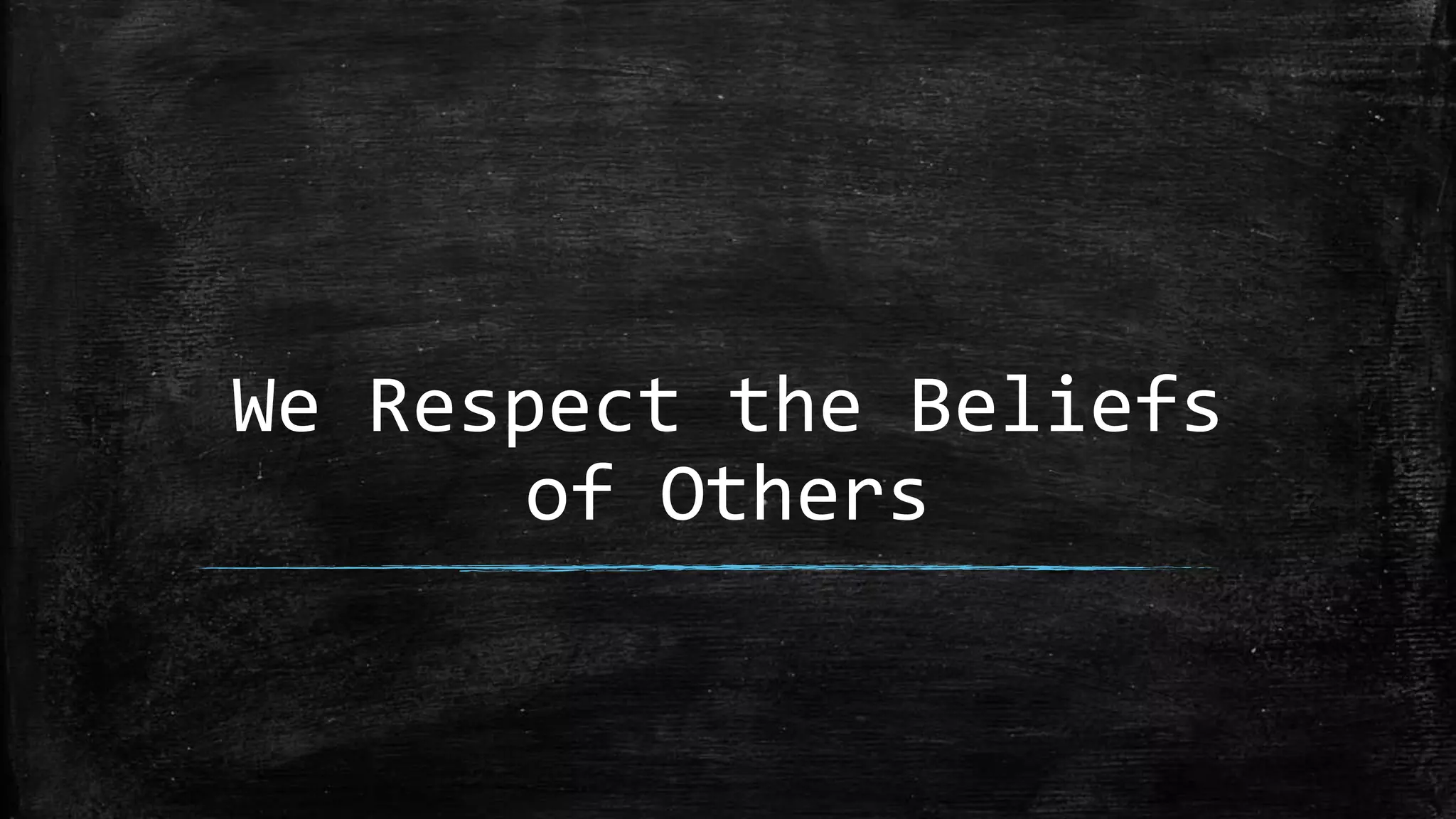 Lesson 3 we respect the beliefs of others | PPTX