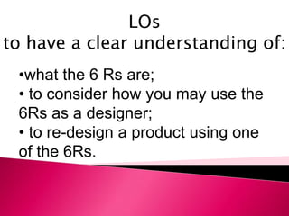 The 6 R's | PPTX