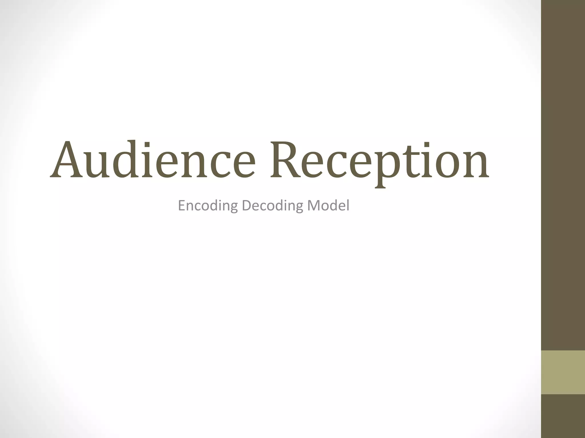 Audience reception thery | PPTX