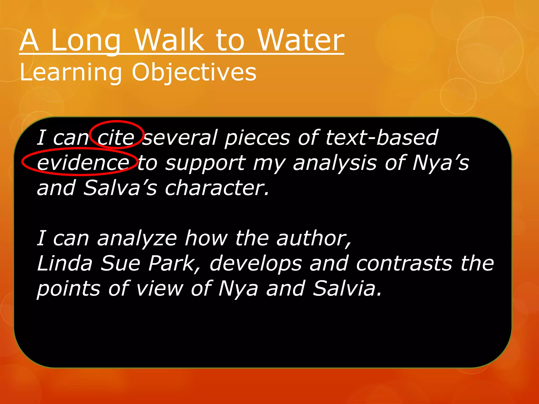 A Long Walk to Water - Lssn 4 | PPTX