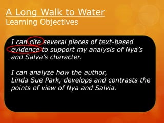 A Long Walk to Water - Lssn 4 | PPTX