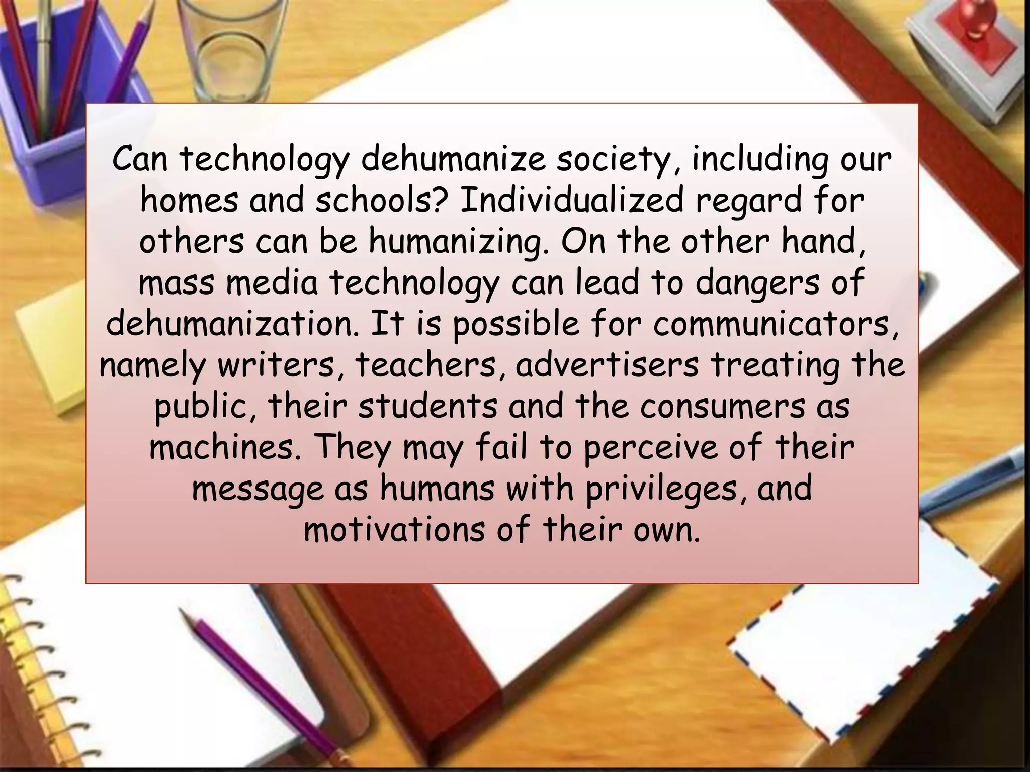Technology And Dehumanization | PPT