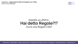 Aggiungiamo Stile al Progetto con i CSS3 | PPT