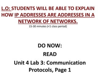 Lesson4.9 b u4l3 ip addresses | PPTX | Computer Networking | Computing