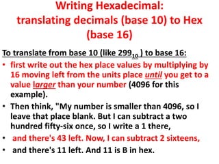 Lesson4.3 u4 l1 hexadecimal representation | PPT