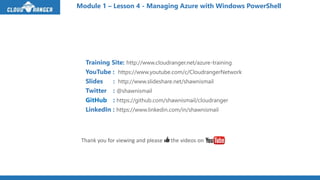 Exam 70-533 Module 1-Lesson 4 - Managing Azure with Windows PowerShell | PPT