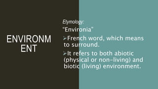 Lesson 4.1 man and h is environment. composition of environment | PPTX