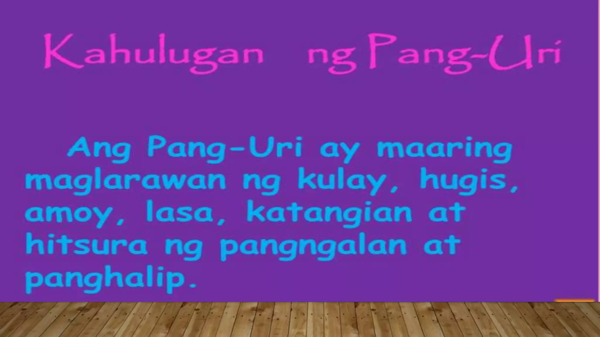 Pang- uri (Adjectives) | PPTX