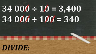 Dividing by 10 AND 100 | PPTX