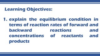 Lesson 4.pptx Chemistry CHEMICAL EQUILIBRIUM PPT | PPTX