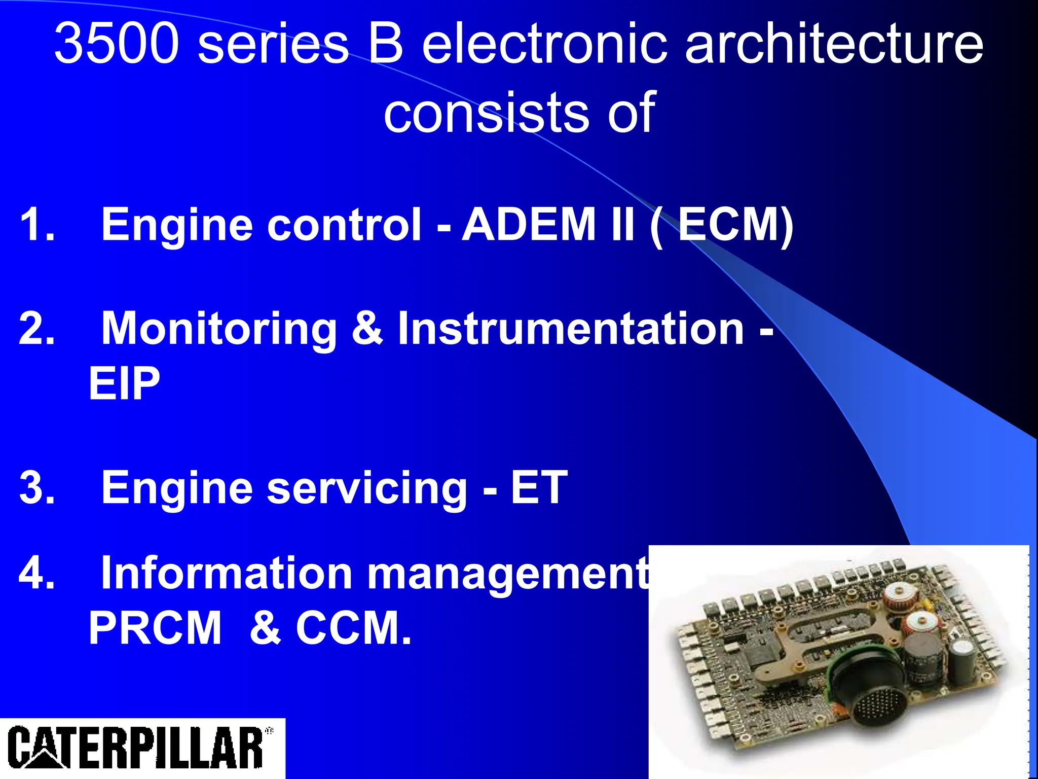 Lesson4- 3500B series engines OPERATION.ppt
