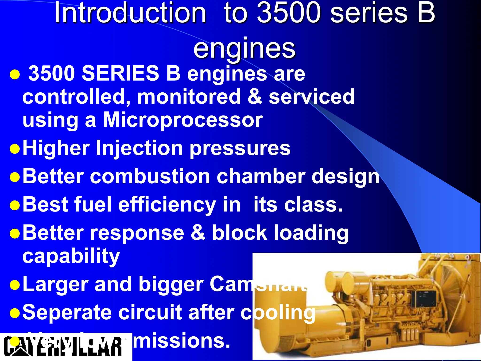 Lesson4- 3500B series engines OPERATION.ppt