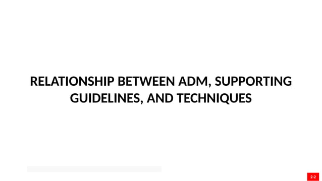 Lesson 4 - ADM Techniques and Principles - 020924 A.ppt