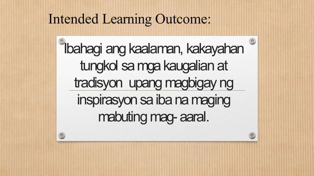 Lesson 4- Ang Ating Kaugalian, Paniniwala at Tradisyon.pptx