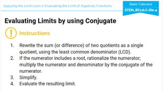 Lesson 4 - Applying the limit laws in Evaluating the Limit of Algebraic Functions.pptx