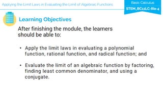 Lesson 4 - Applying the limit laws in Evaluating the Limit of Algebraic ...