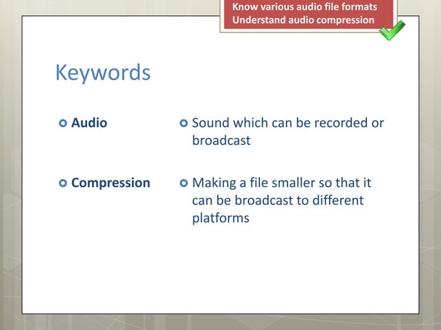 Lesson 4 - Audio File Formats | PPT