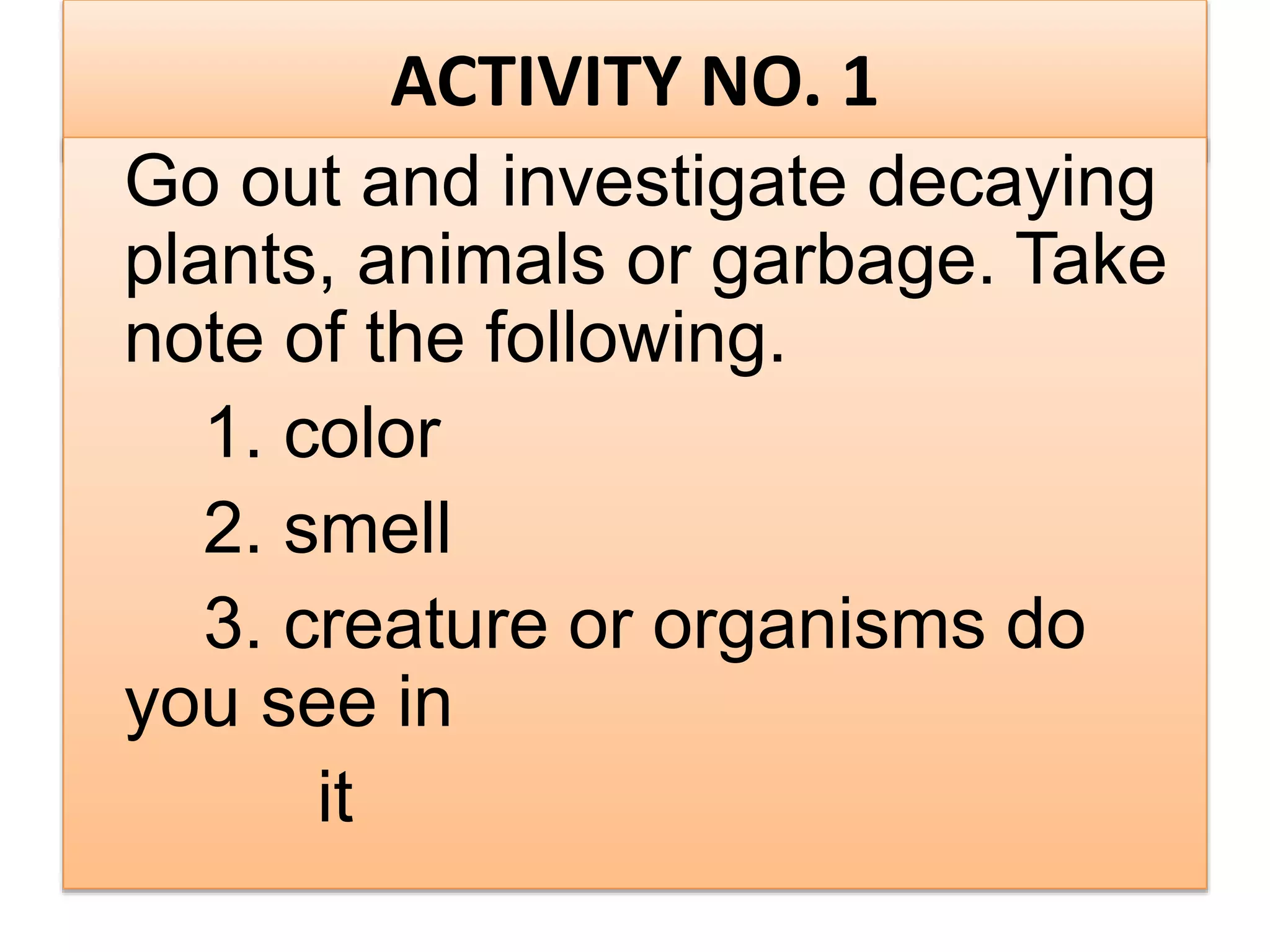 Lesson 4 - Causes and effecs of decayng materilas to one_s health and ...