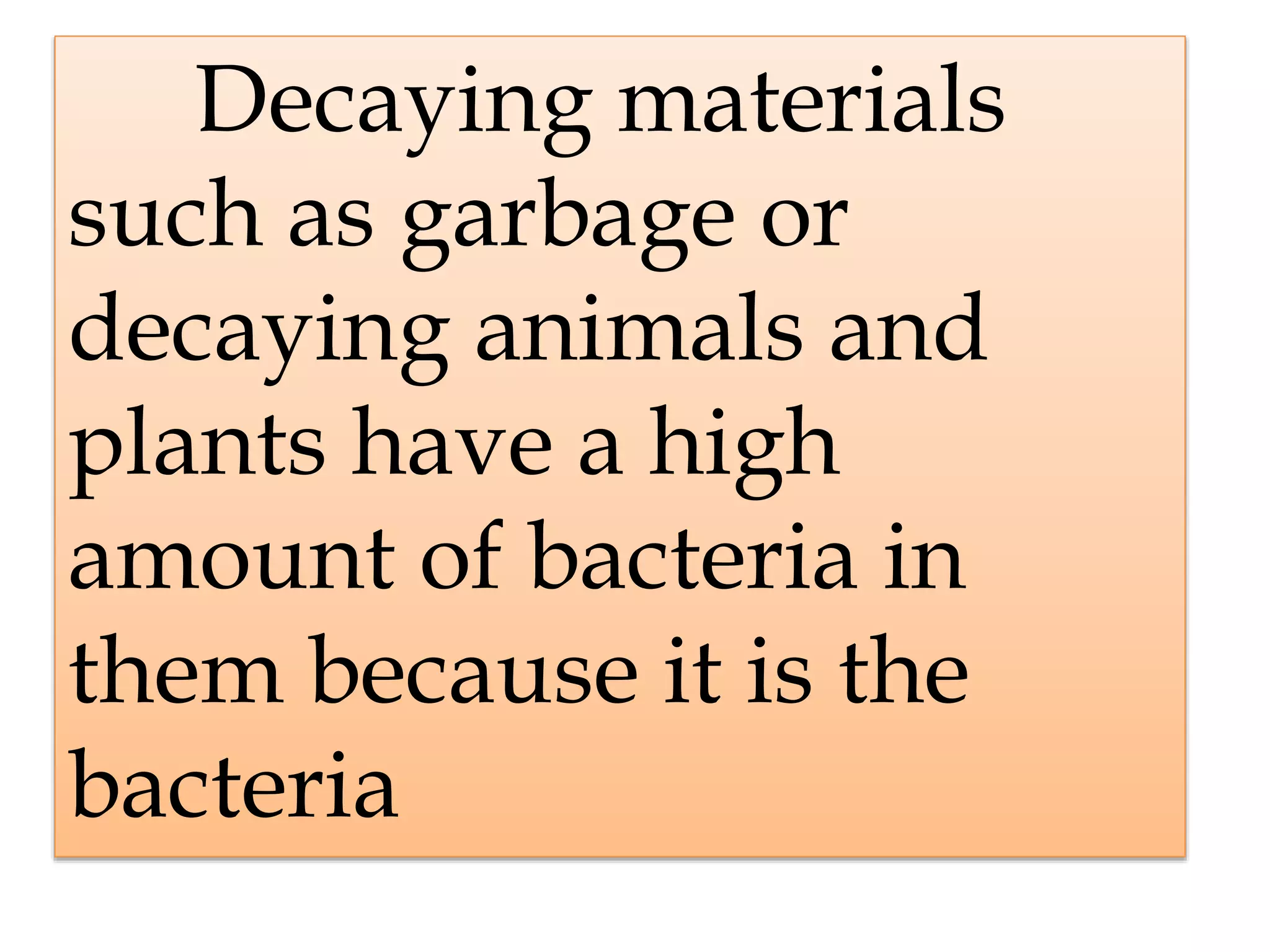 Lesson 4 - Causes and effecs of decayng materilas to one_s health and ...