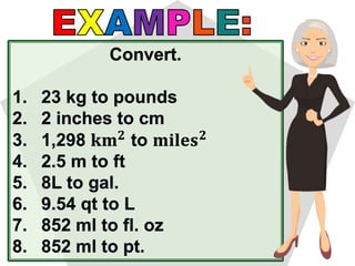 Conversion between metric & english systems | PPTX