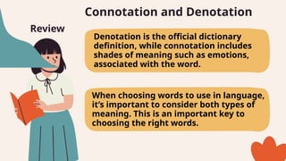 Lesson 4- Denotation and Connotation.pptx