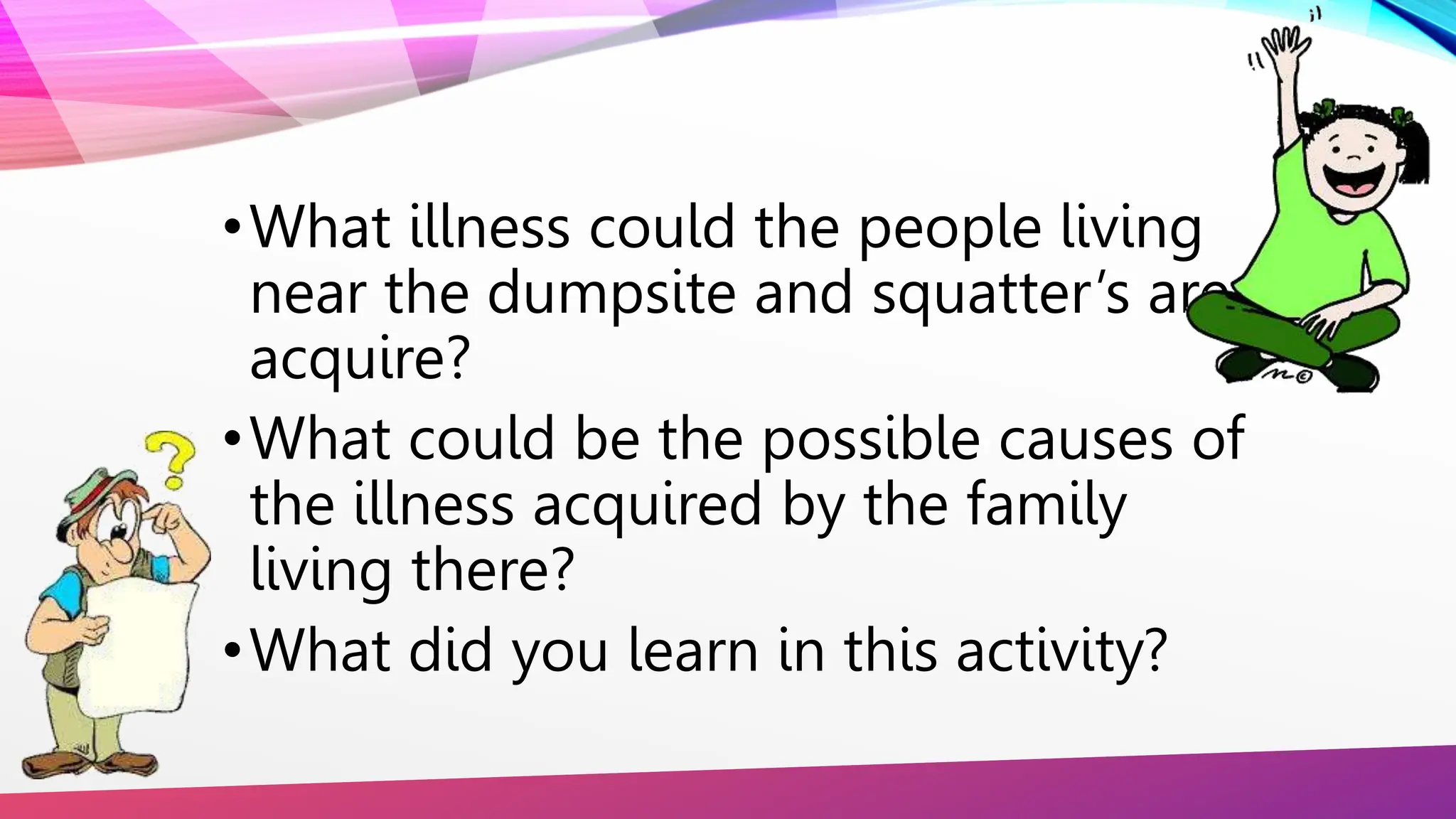 Lesson 4 - Diseases Sickness Resulting from Exposure to Decaying ...