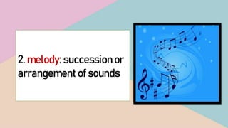 LESSON 4 - Elements of Music.pptx