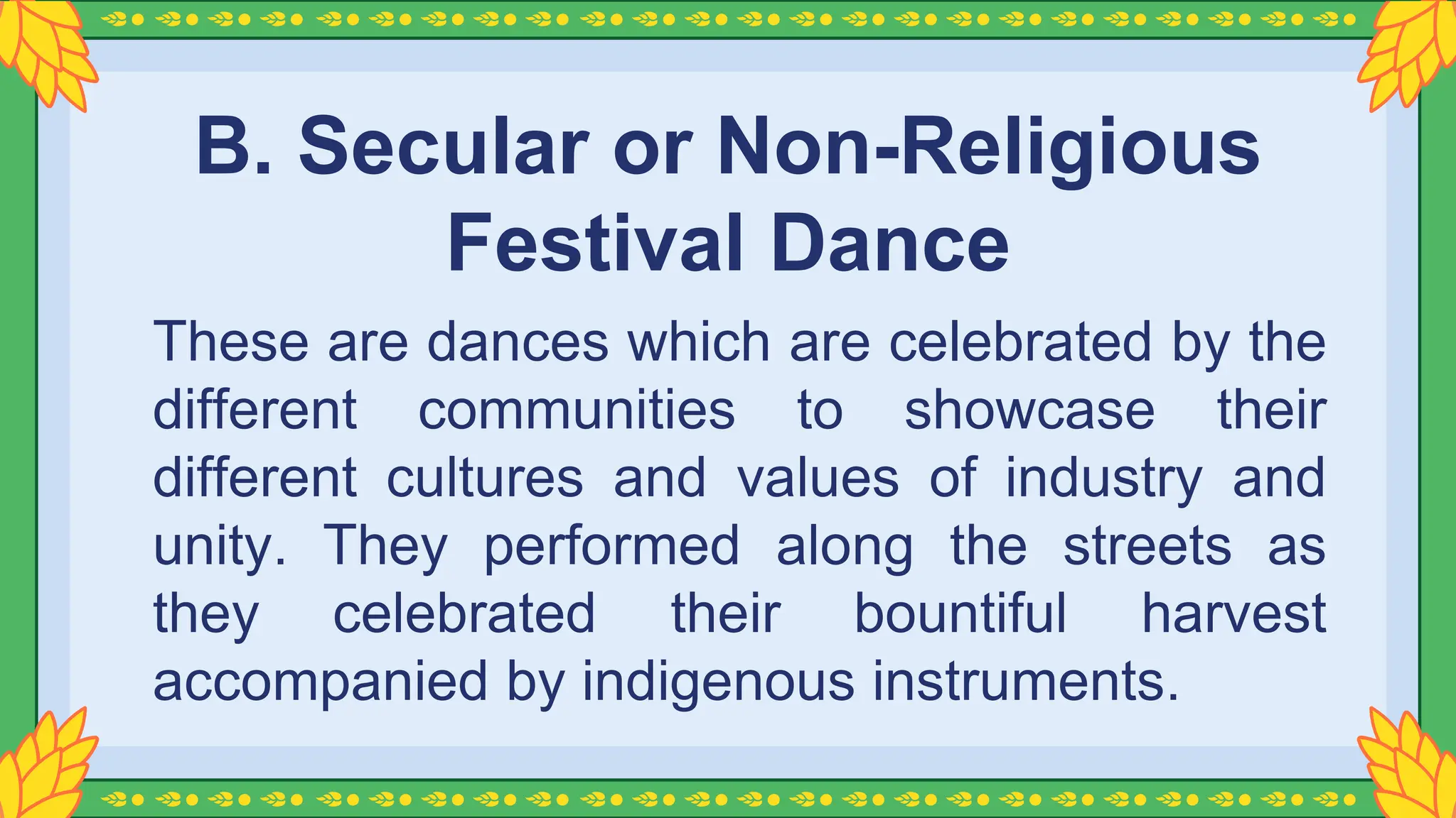LESSON 4 - FESTIVAL DANCES in the different Regions in the Philippines ...