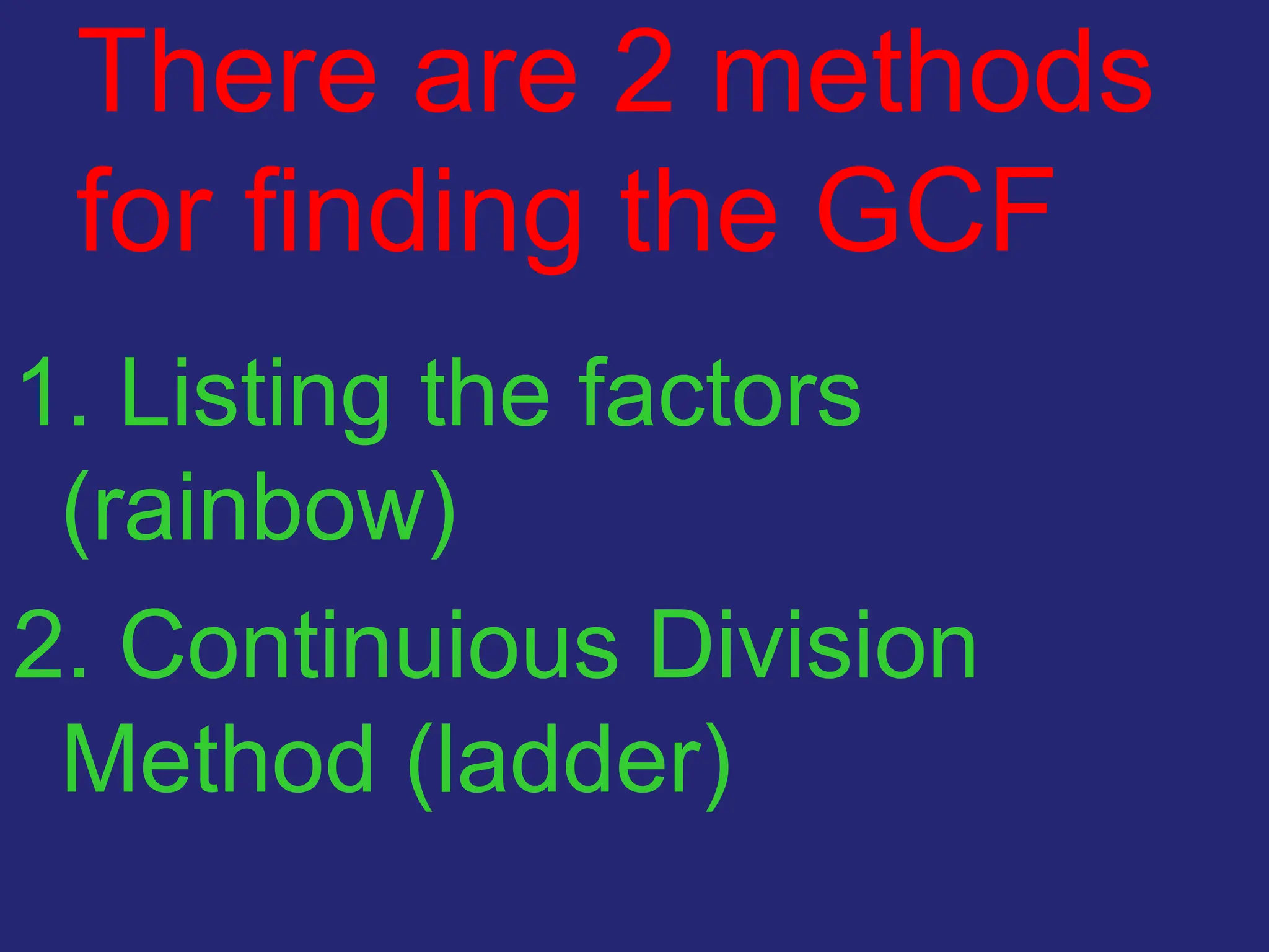 Mathematics 5 Quarter 1 Lesson4-Greatest Common Factor.ppt