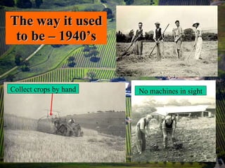 Lesson 4 How Has Farming Changed The Landscape | PPT
