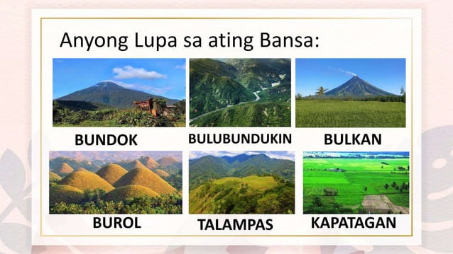 Lesson 4- Katangiang Heograpikal Ng Pilipinas- Anyong Lupa.pptx
