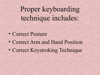 LESSON 4 - keyboarding_technique-1.pptkkm | PPT