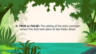 Lesson 4- Leiningen VS The Ants (Moral).pptx