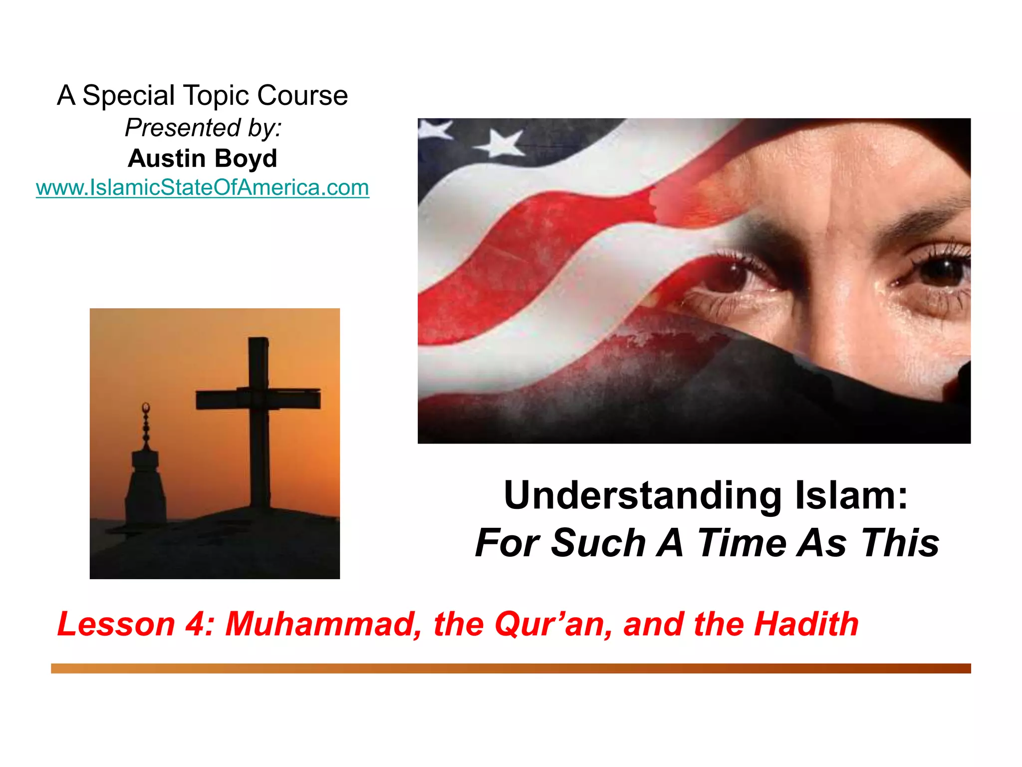 Lesson 4 Muhammad the Quran and the Hadith | PPTX