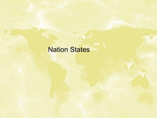 Lesson 4 nation states | PPT