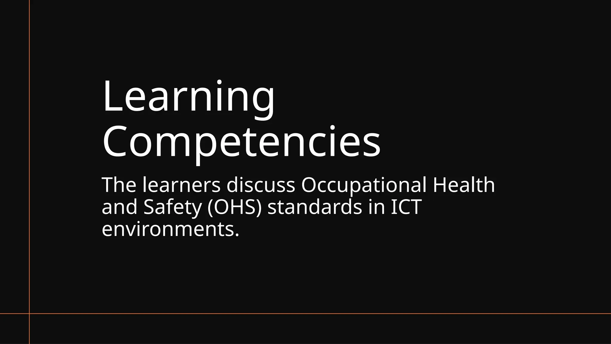 Grade 7 ICT: Occupational Safety and Health (OHS) Standards in ICT (PPT ...