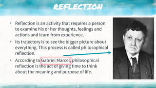 Lesson 4- Philosophical Reflection- (for hand-outs).pdf