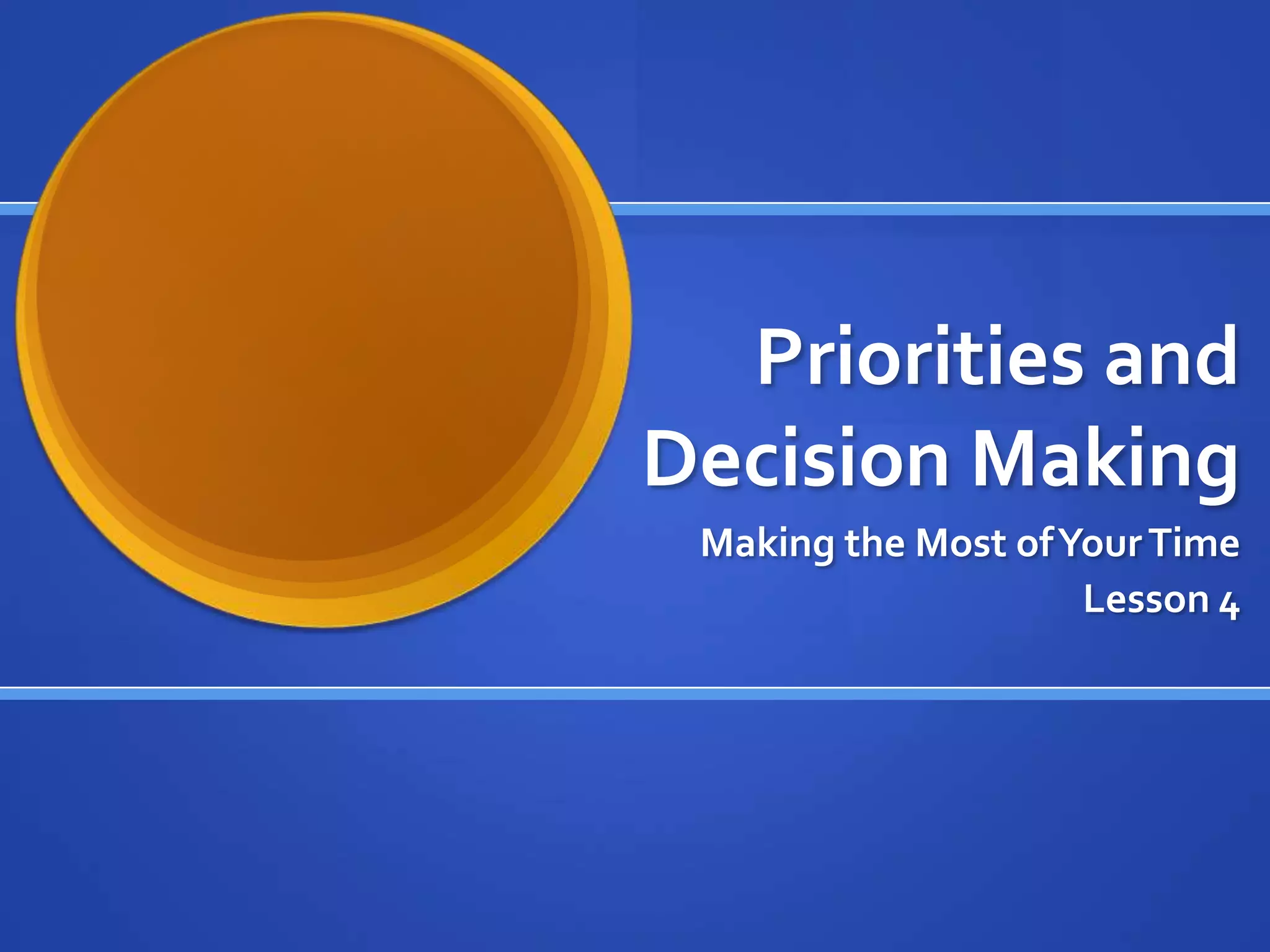 Lesson 4 priorities | PPTX