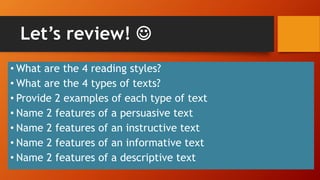 LESSON 4- READING STYLES AND TYPE OF TEXTS.pptx