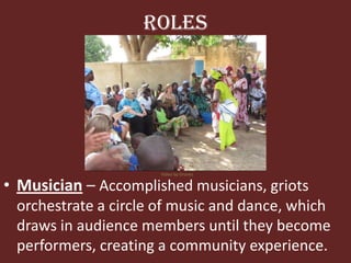 Lesson 4 the african griot | PPTX