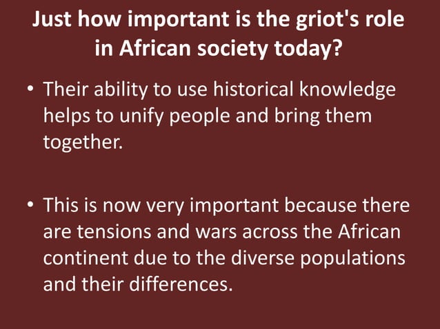 Lesson 4 the african griot | PPTX