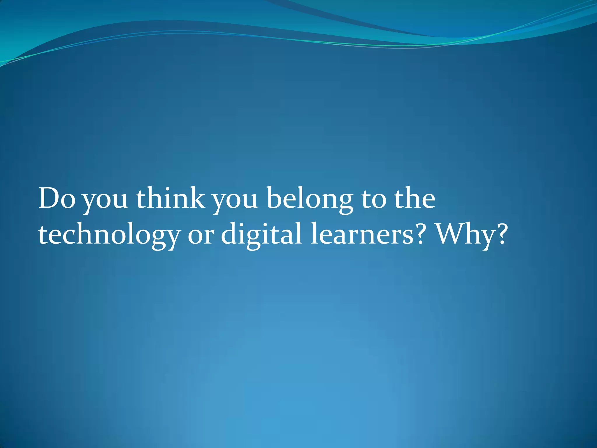 Lesson 4 understanding technology learners | PPTX