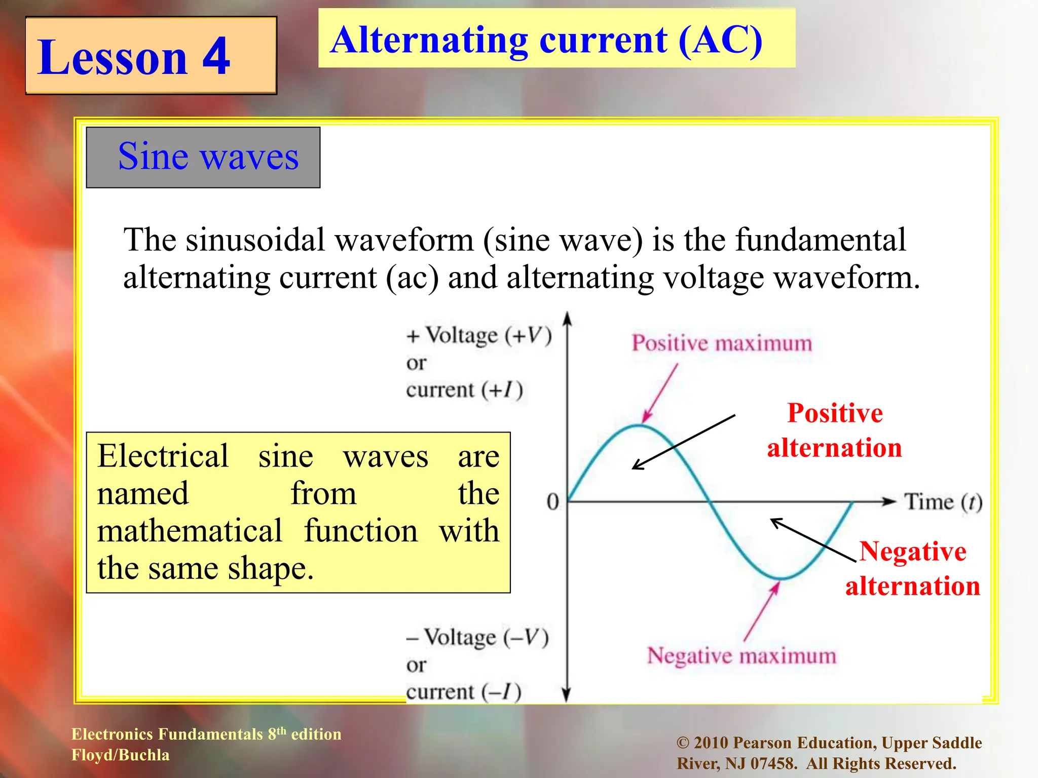 Lesson 4(1).pdf electronics The sinusoidal waveform 2. Voltage and current values sine waves | PDF
