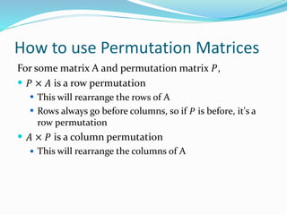Lesson 4a - permutation matrices | PPTX