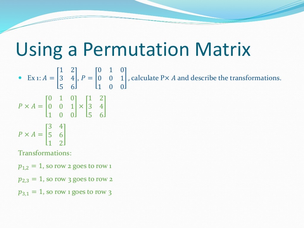 Lesson 4a - permutation matrices